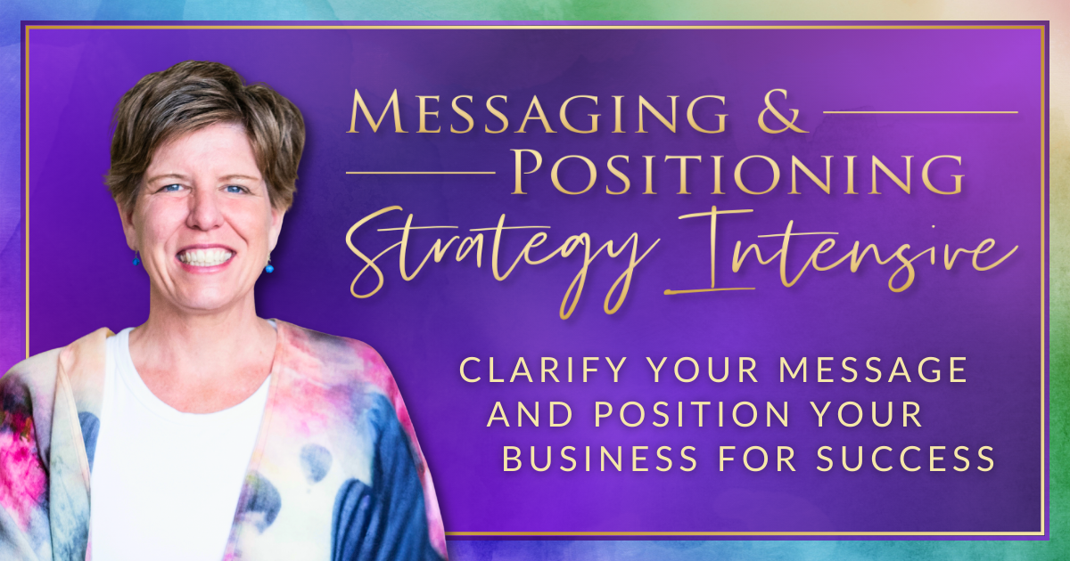 Messaging & Positioning Strategy Intensive - Joyful Business Revolution